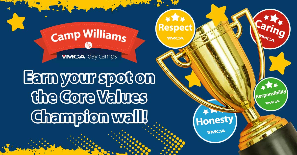 Your child can be a Core Values Champion! - YMCA Robin Hood